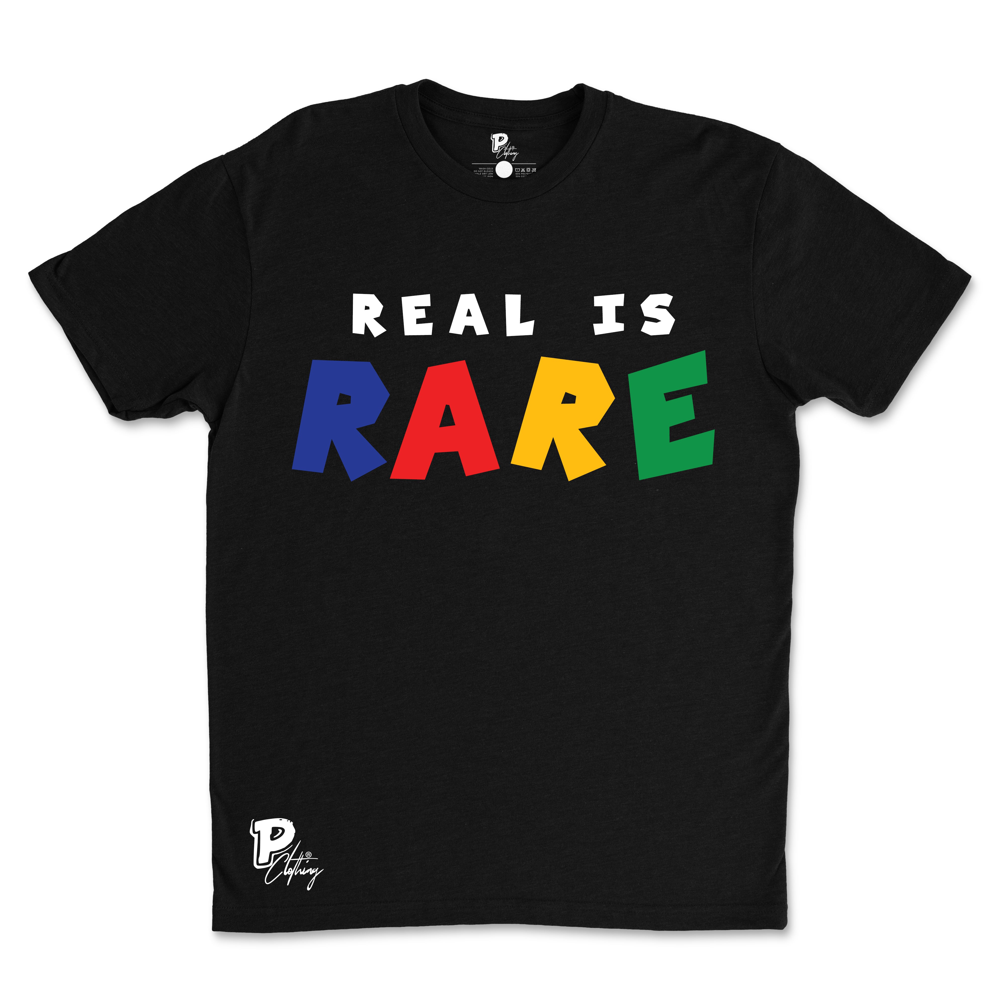 Real is Rare T-shirts – paradiseclothingskn